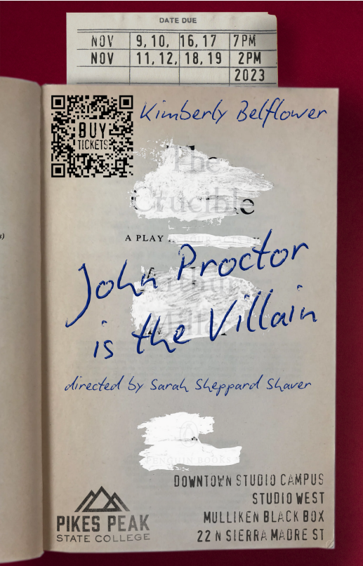 PPSC Theatre Presents: John Proctor is the Villain - The Echo